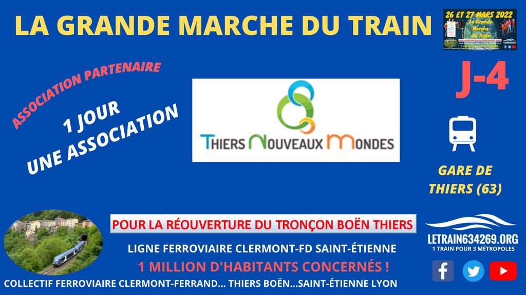 [La Grande Marche du Train] 1 jour, une association : Thiers Nouveau ...